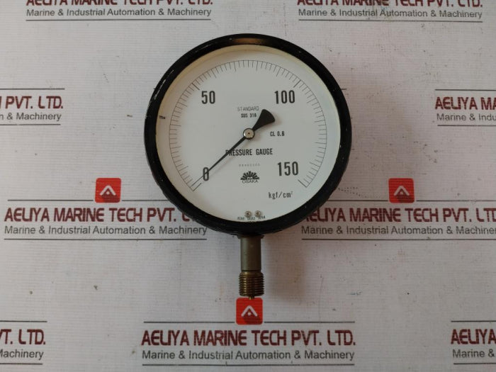 Osaka Sus 316 Pressure Gauge 0-150 Kgf/Cm2 Cl 0.6 – Aeliya Marine